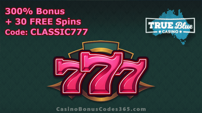 True Blue Casino 777 New RTG Game Special Offer - Casino Bonus Codes 365