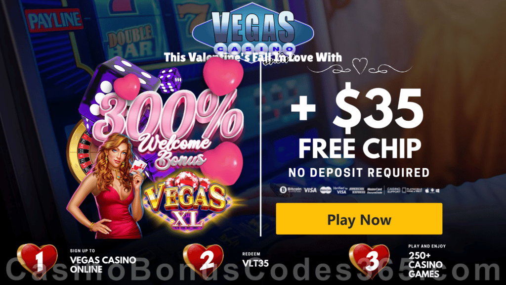 Vegas Casino Online $35 FREE Chip No Deposit Deal plus 300% Match St. Valentine's Day Welcome ...